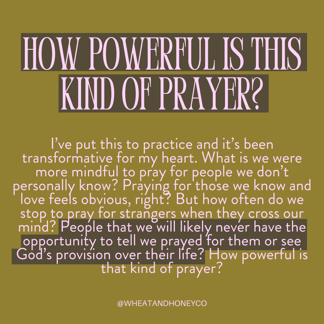 How powerful is this kind of prayer? – Wheat and Honey Co.